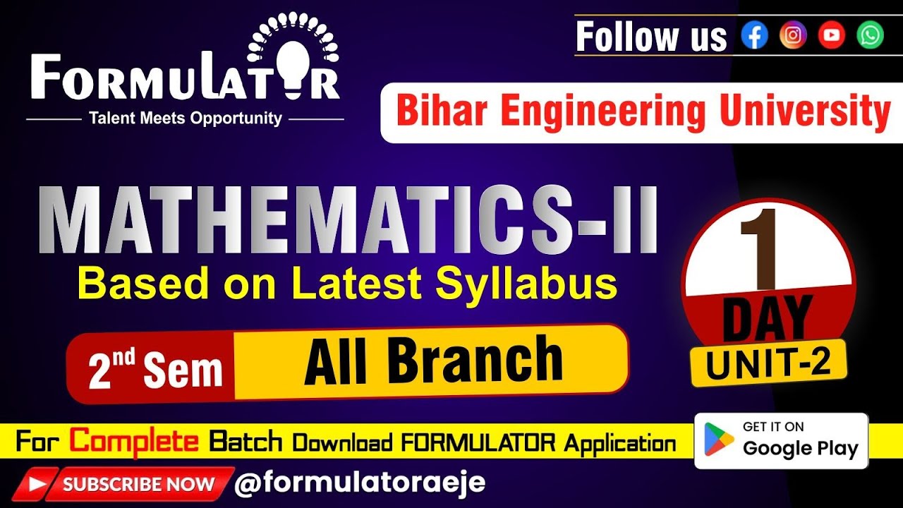 Day-01 | Unit-2 Mathematics-II BEU 2nd Semester II ME II CE II EE II ...