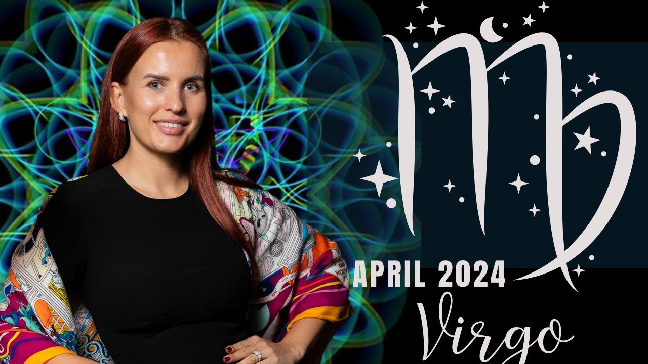 ♍ Virgo April 2024: LOVE, CAREER, FINANCE, RELATIONSHIPS ♍ Virgo Career ...