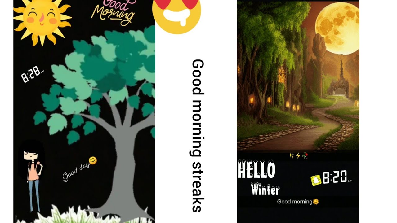 morning snap streak ideas||good morning streaks||snapstreak ideas ...