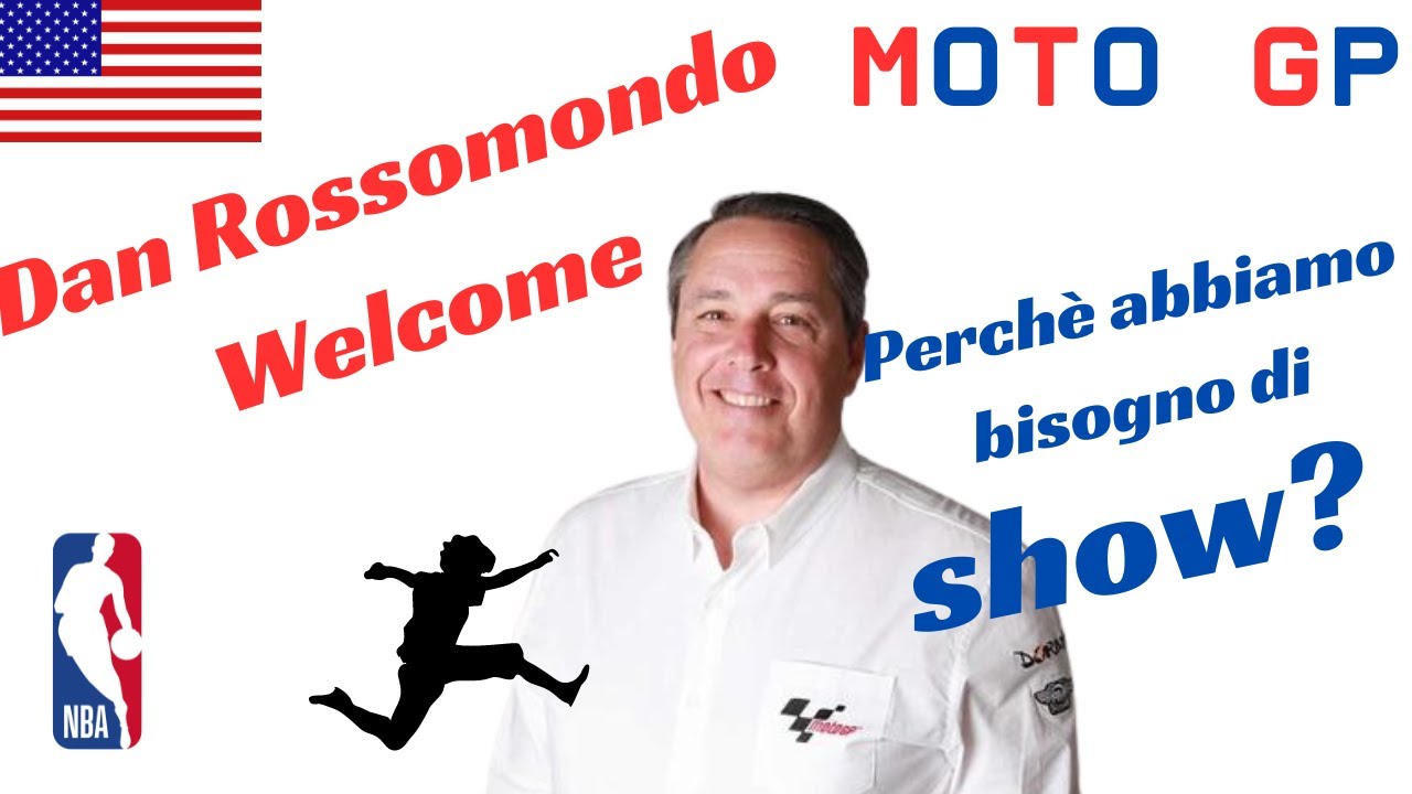 Moto GP - Perché Dan Rossomondo per salvare lo show !! - YouTube