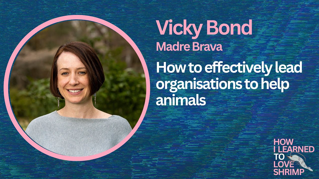 Vicky Bond on what it’s really like to lead in animal advocacy - YouTube