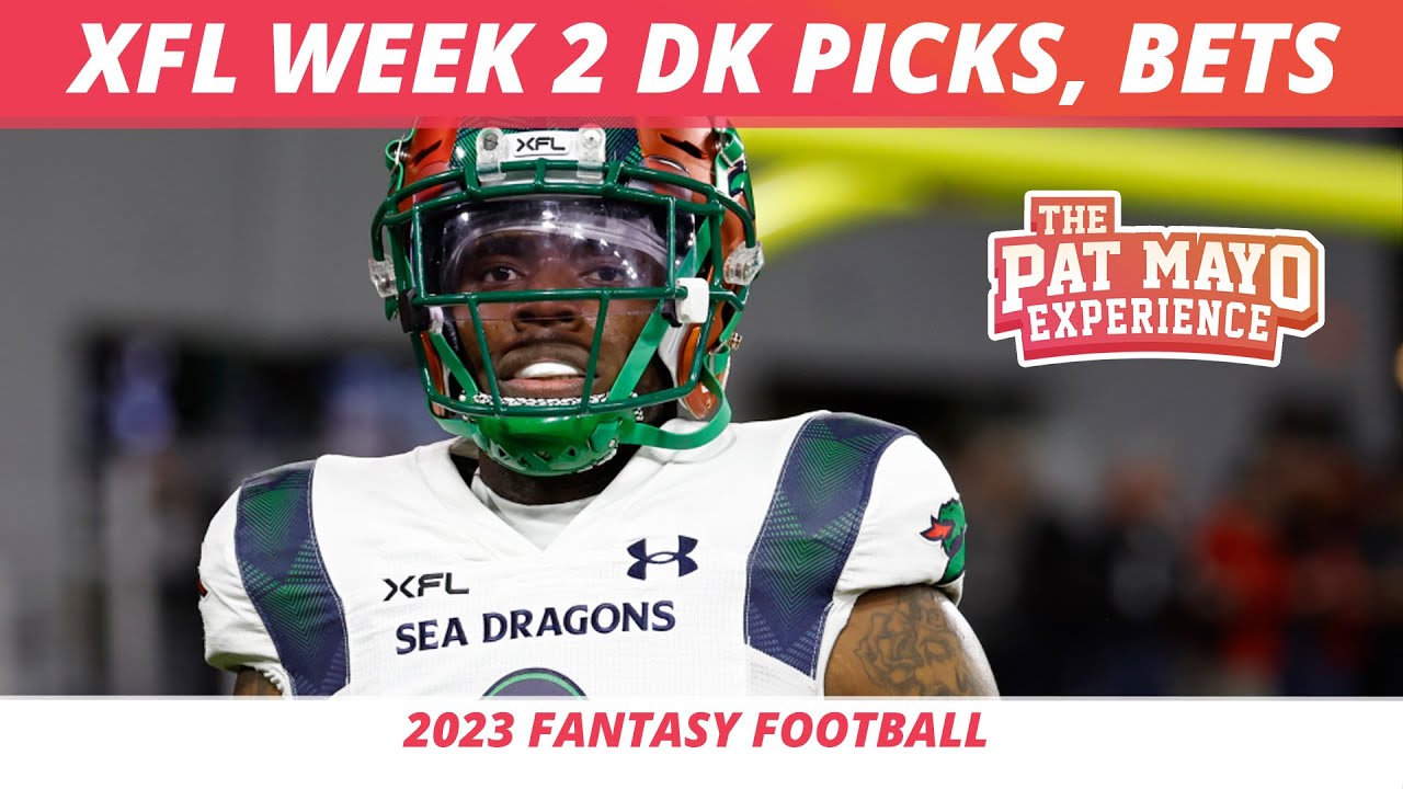 2023 Xfl Week 2 Picks Bets Dfs Xfl Draftkings Picks Xfl Team And