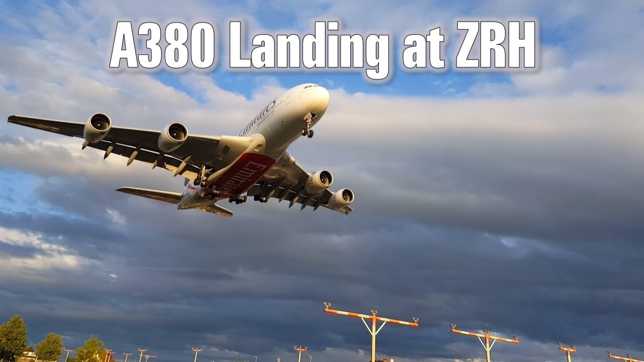 Airbus A380 landing on Runway 28 at Zurich Airport (ZRH) - YouTube