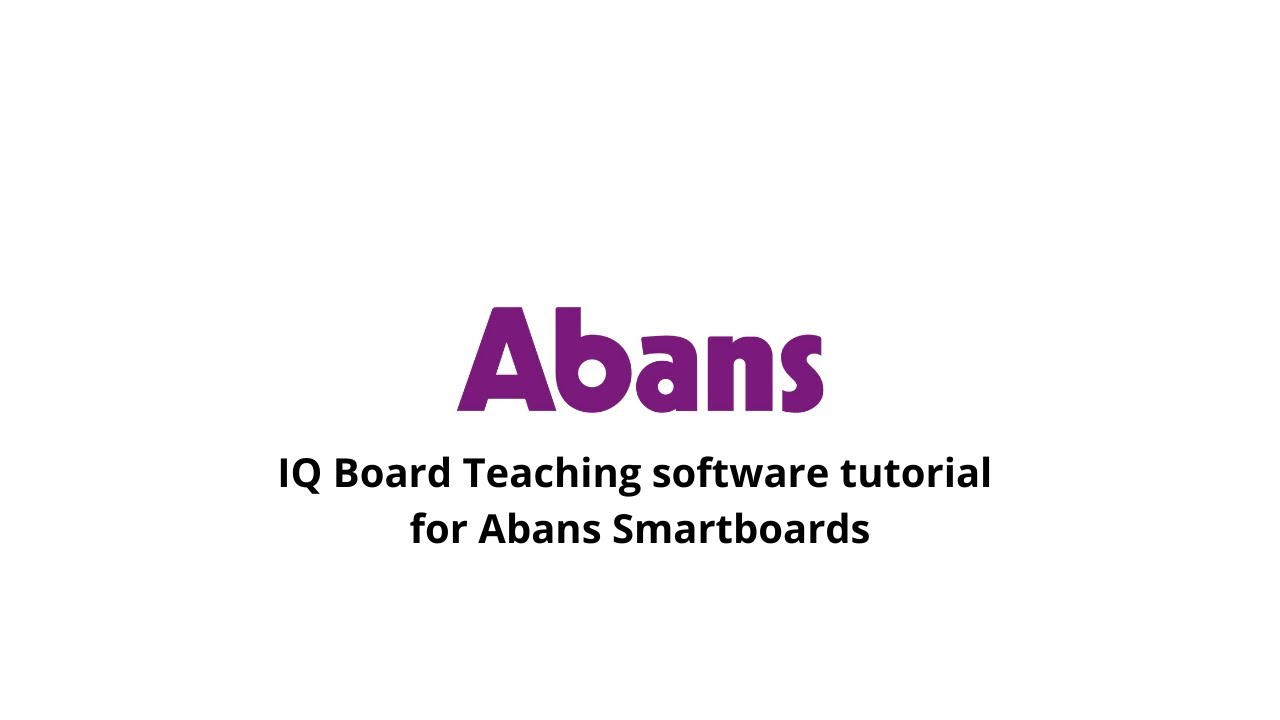 IQ Board Teaching Software Tutorial for Abans Smartboards - YouTube