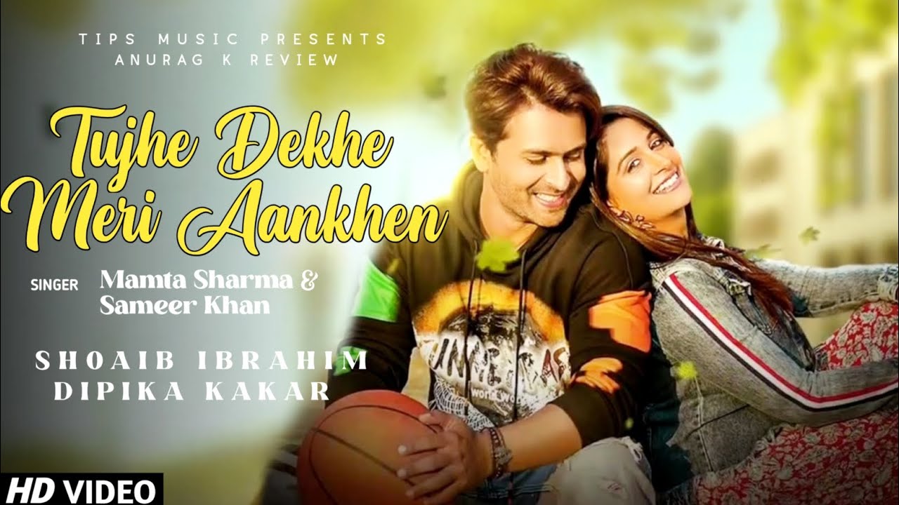 Tujhe Dekhe Meri Aankhen Shoaib Ibrahim : Shoaib Dipika New Song ...