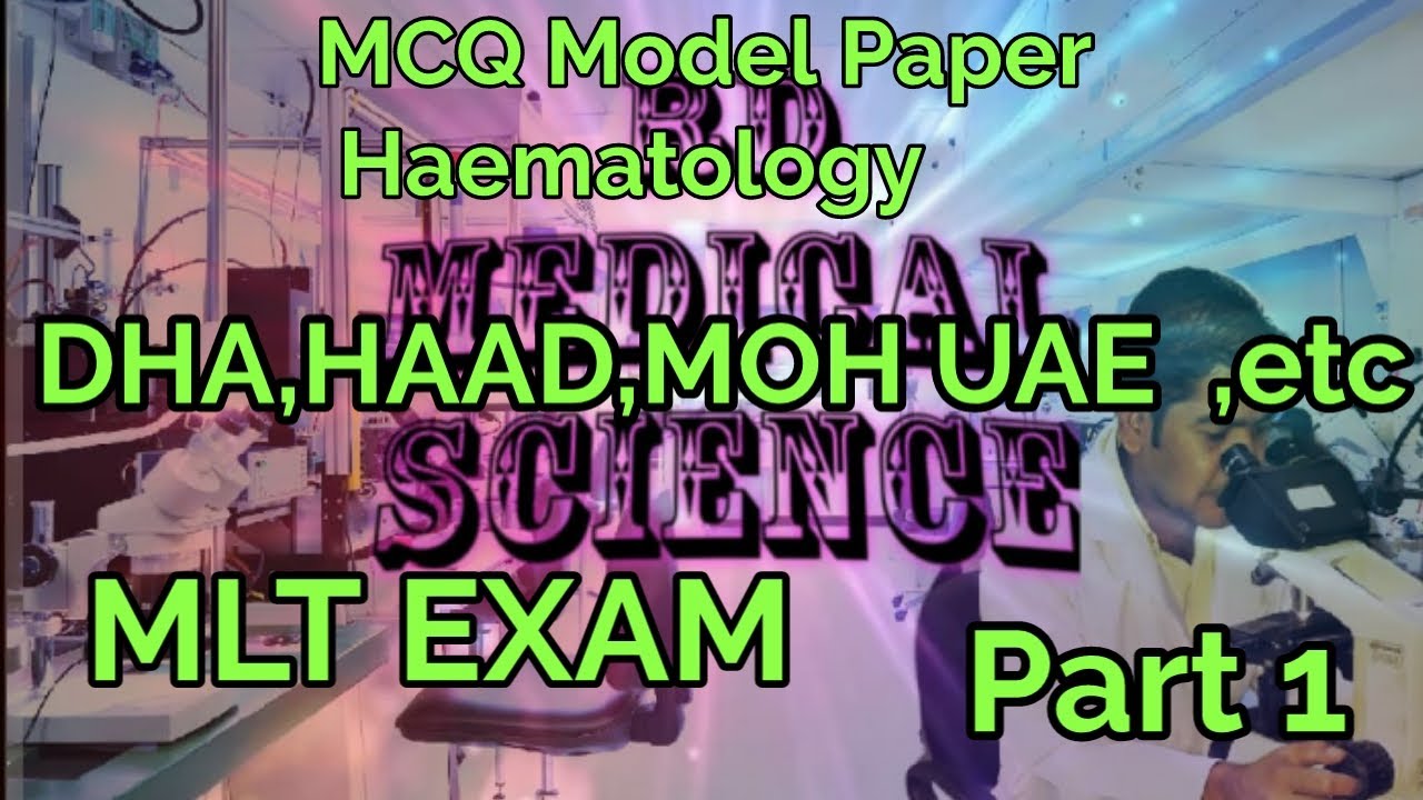 Model Question paper for DHA,HAAD,MOH| Medical Laboratory Technologist ...