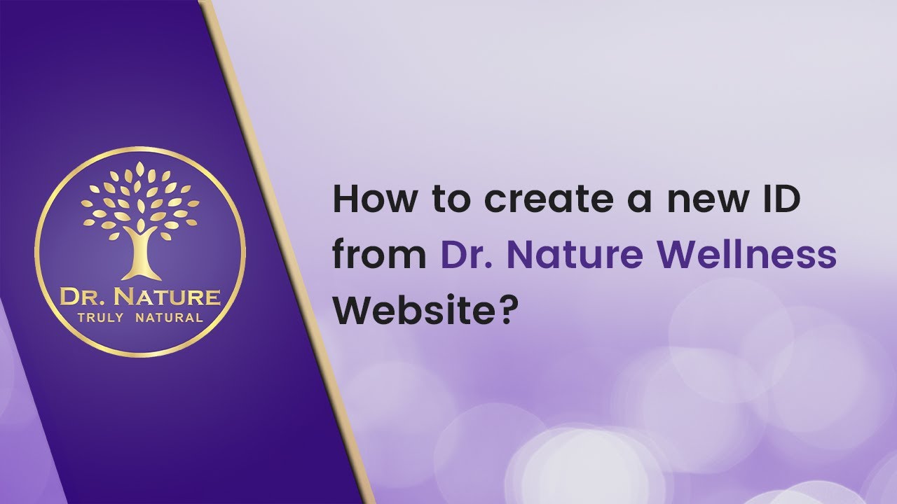 How to become a Dr. Nature Wellness Member | Free Registration | # ...