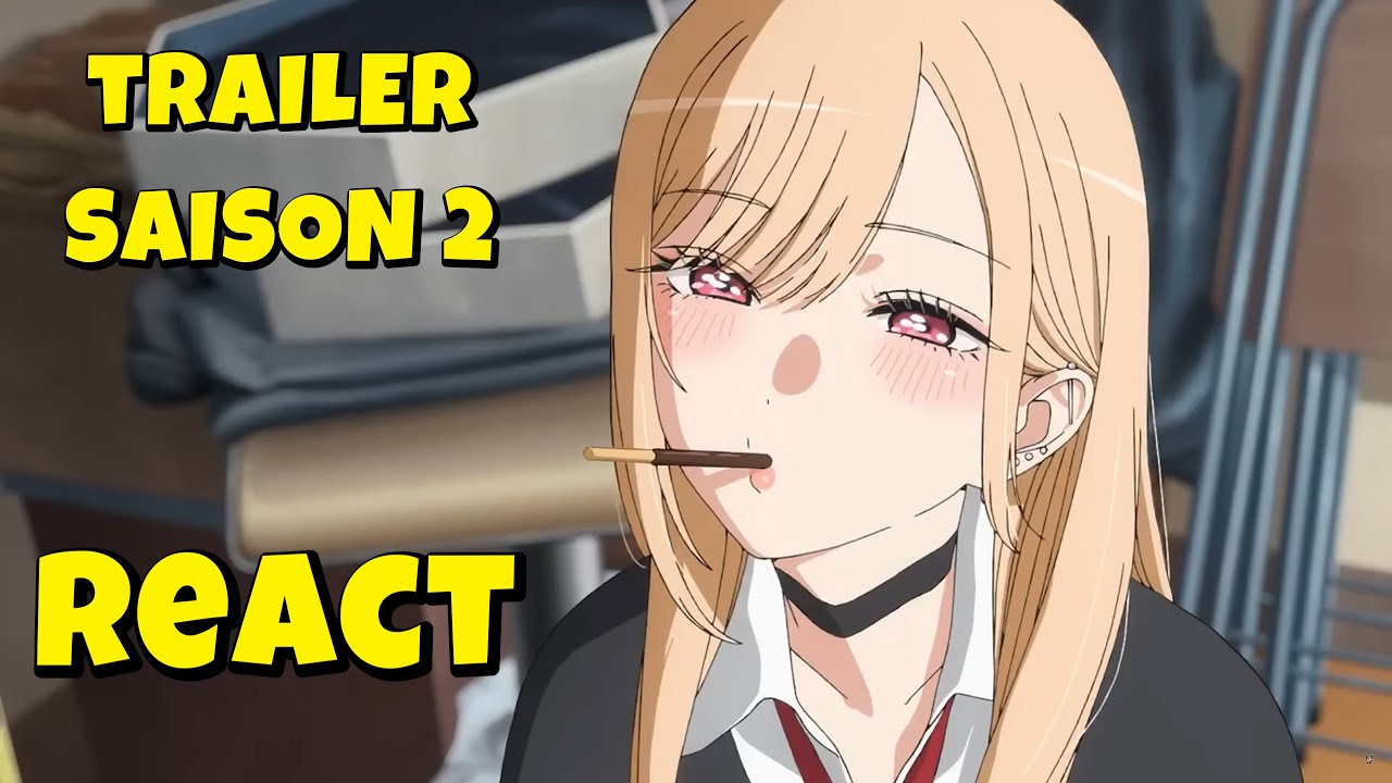 My Dress Up Darling REACT TRAILER SAISON 2 - YouTube