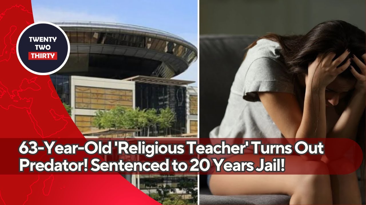 63-Year-Old 'Religious Teacher' Turns Out Predator! Sentenced to 20 ...