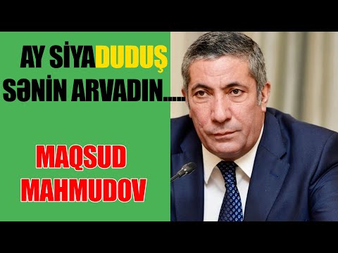 SƏN RAMİZ MEHDİYEVİN TULASI OLMUSAN, SƏNİN ARVADIN KİM OLUB?: MAQSUD MAHMUDOV