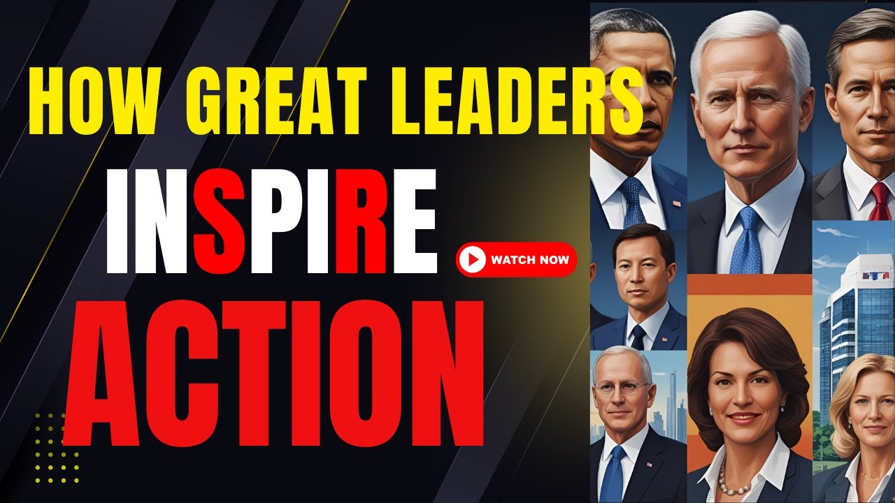 “How Great Leaders Inspire Action | The Secret Behind Influence” - YouTube
