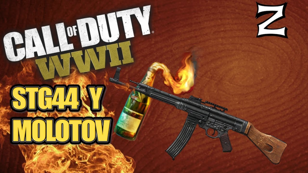 STG44 Y MOLOTOV | CALL OF DUTY WWII - YouTube