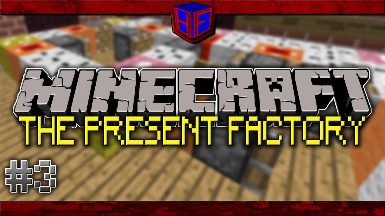 Minecraft Maps; THE PRESENT FACTORY #3 - YouTube
