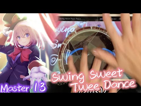 【輕快感100%】Swing Sweet Twee Dance (Master 13) Perfect Purified!!!【Lanota ...