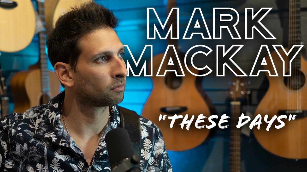 Mark Mackay - "These Days" | Jackson Browne Cover | The Acoustic Corner ...