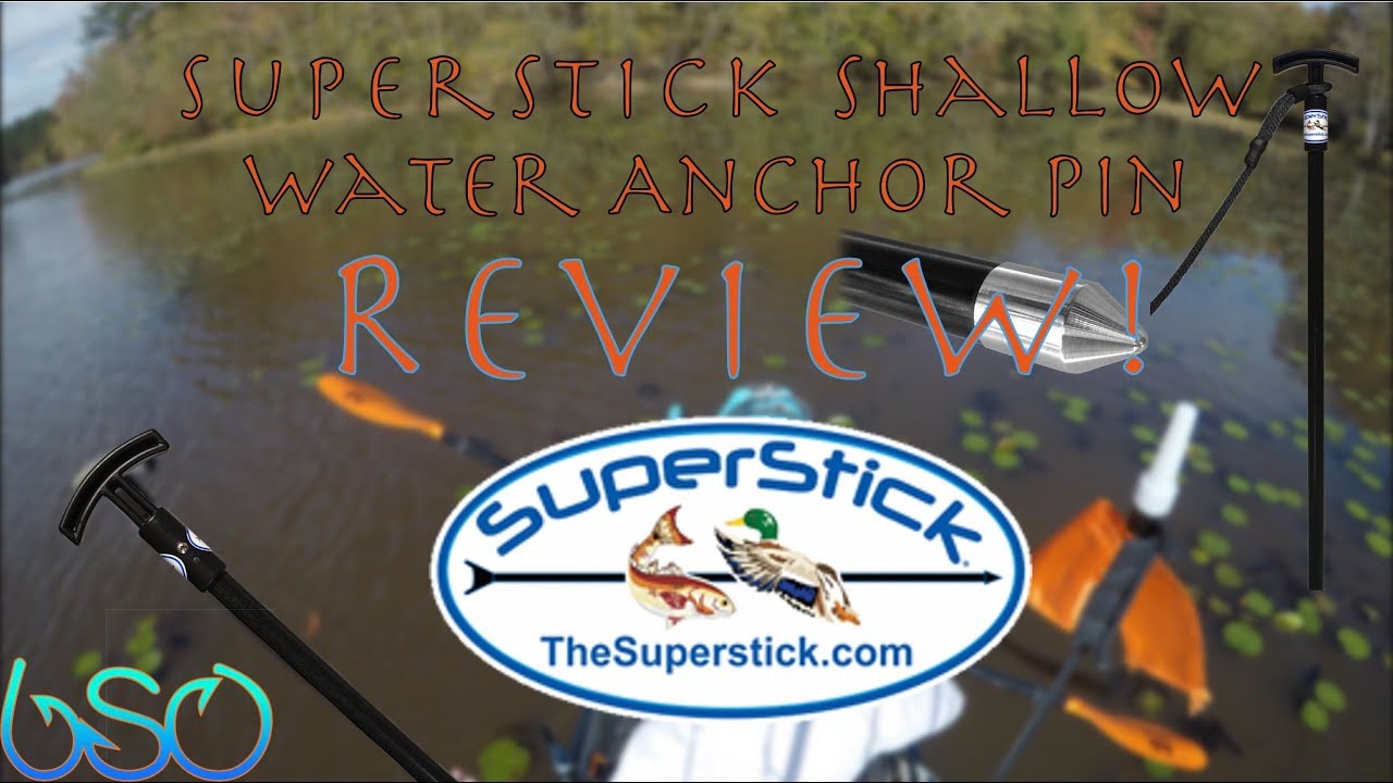 SuperStick Shallow Water Anchor Pin Review - YouTube