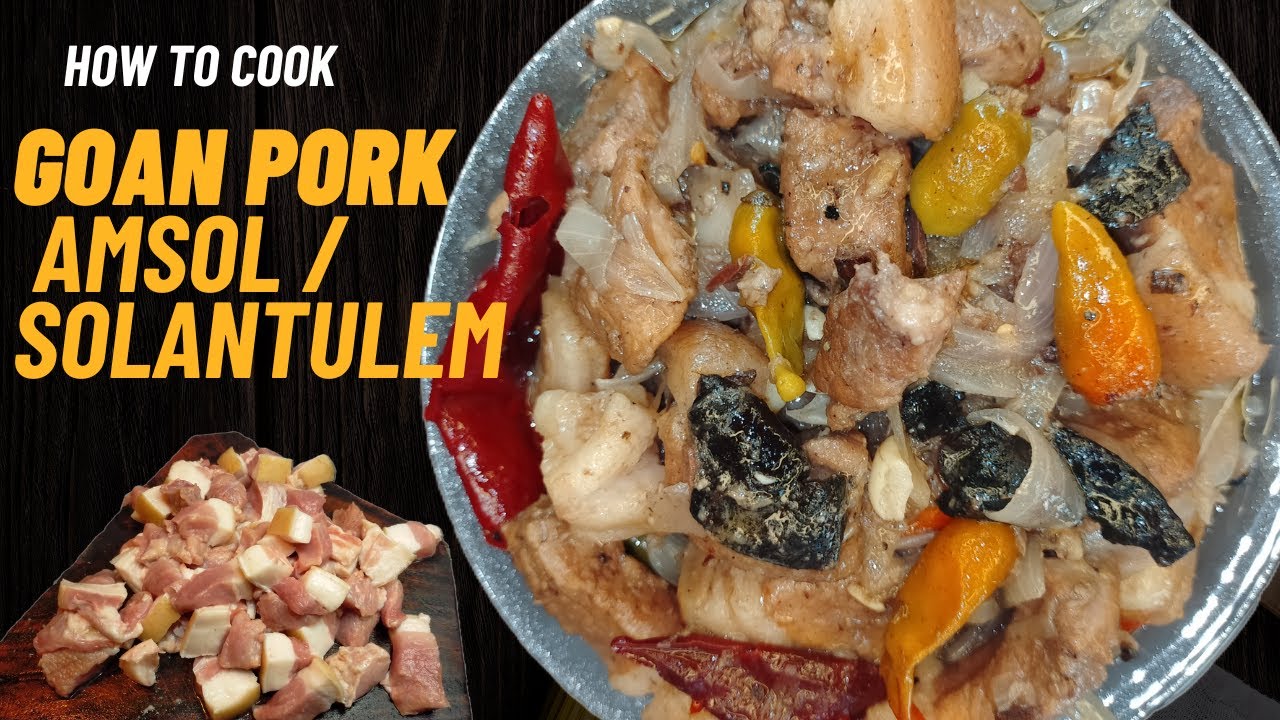 Goan pork solantulem/ pork amsol | Easy pork recipe | Pork Asado Recipe ...