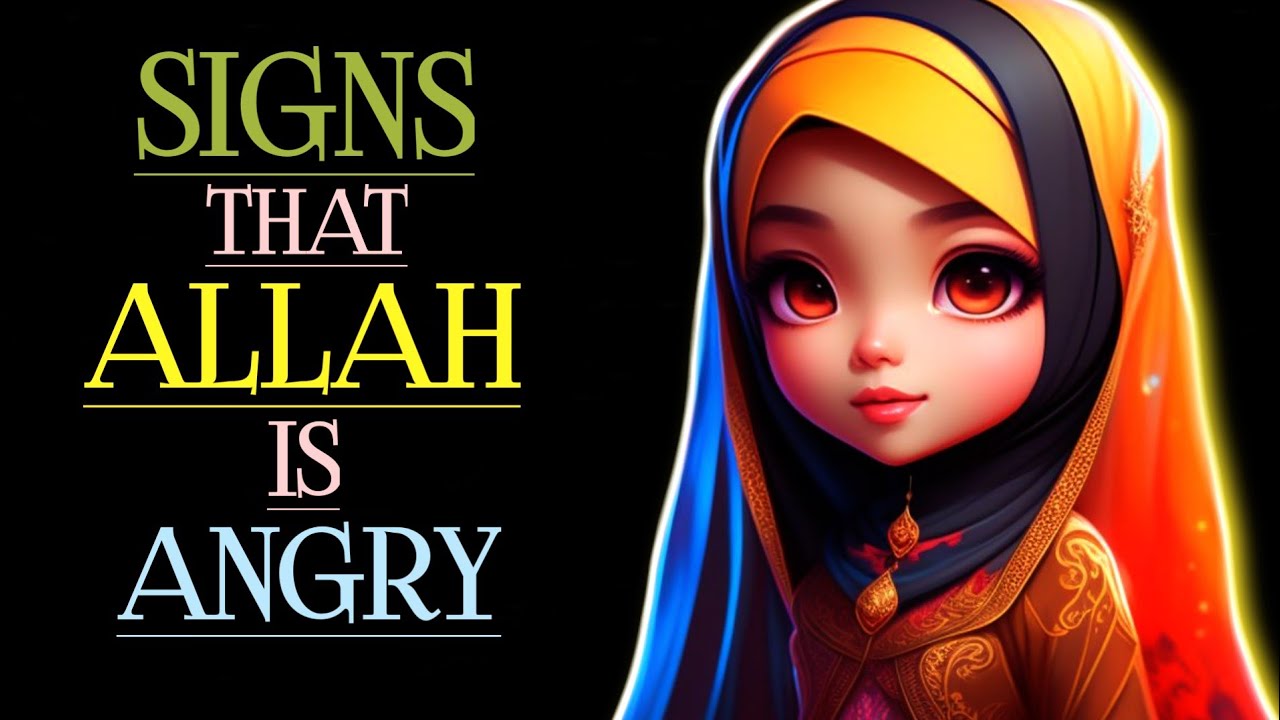 Signs That Allah Is Very Angry | Allah Is Angry - YouTube