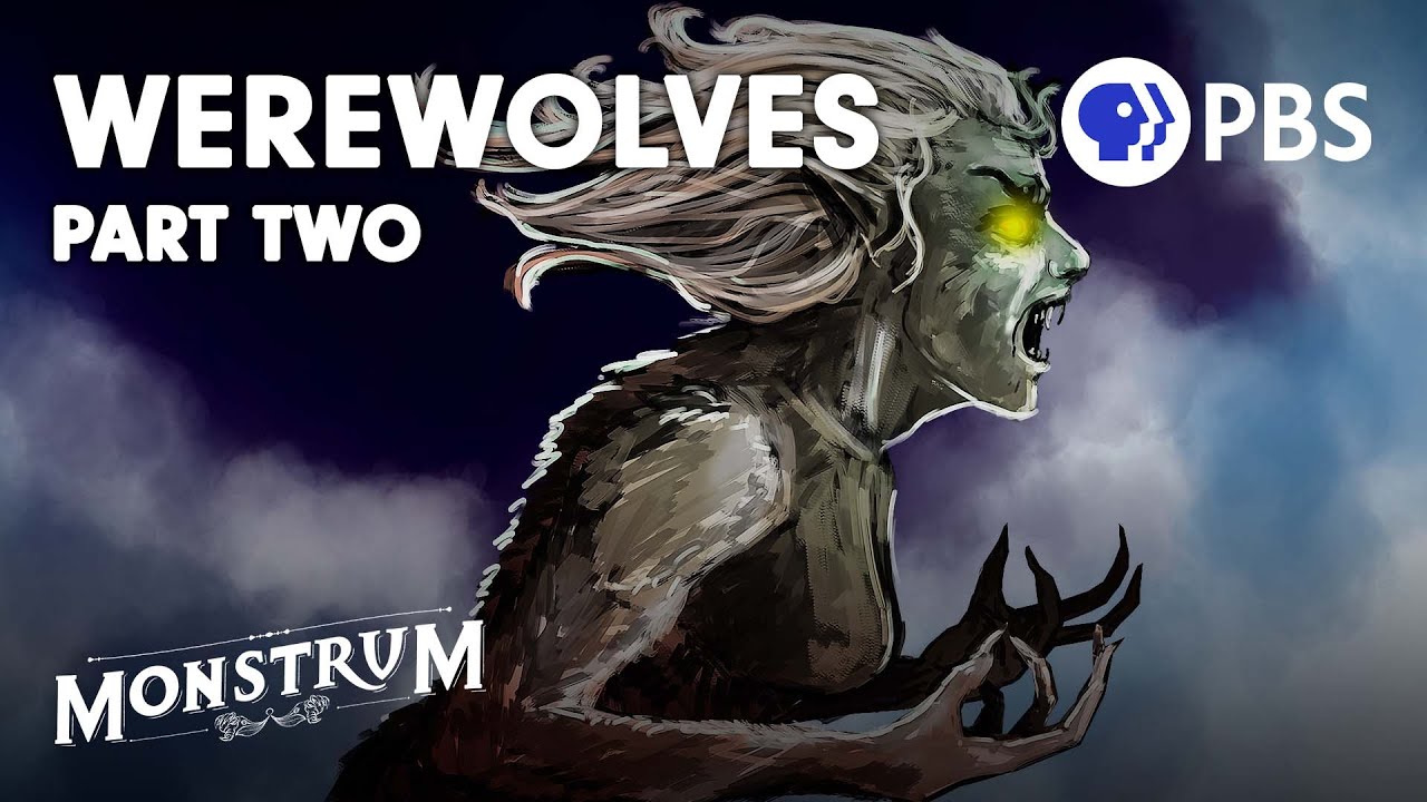 The Werewolf’s Modern Metamorphosis | Monstrum - YouTube