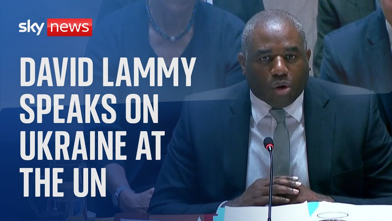 UK Foreign Secretary David Lammy speaks about Ukraine at the UN - YouTube