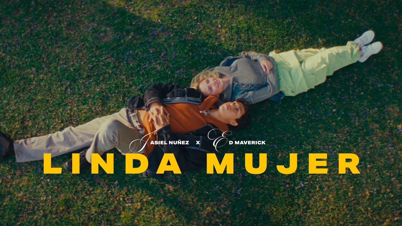 Linda Mujer - Jasiel Nuñez, Ed Maverick (Video Oficial) - YouTube Music