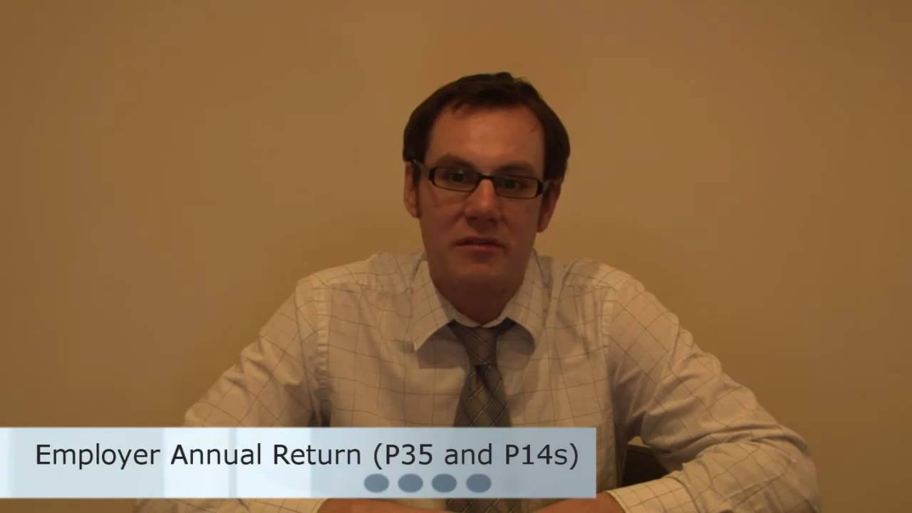 Employer Annual Return - Forms P35 & P14 - PAYE 3 of 5 - YouTube