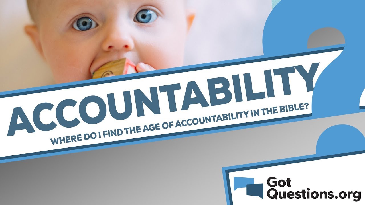 Where do I find the age of accountability in the Bible? - YouTube
