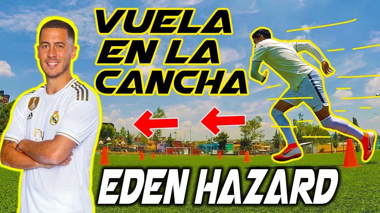 MEJORA TU VELOCIDAD EXPLOSIVA como EDEN HAZARD en el FUTBOL de FORMA ...