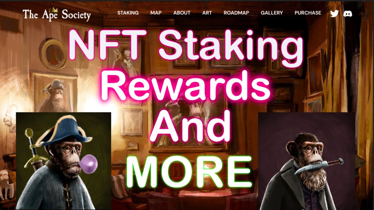 The Ape Society NFT Staking Rewards And More! - YouTube