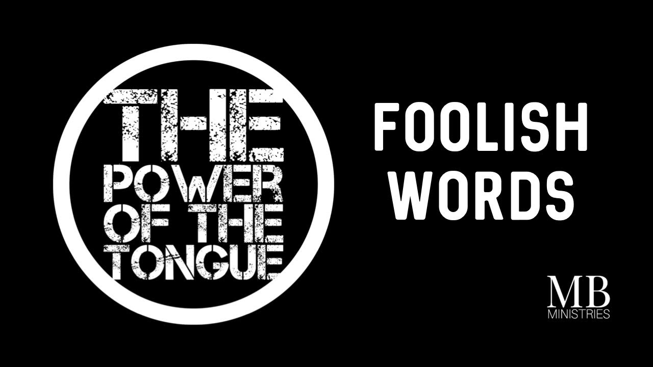 Foolish Words YouTube foolish-words-youtube