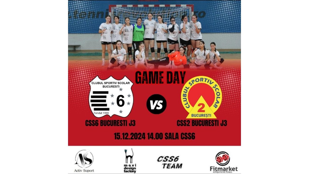 CSS6 BUCURESTI 🆚️ CSS2 BUCURESTI J3 - 15.12.2024 - YouTube