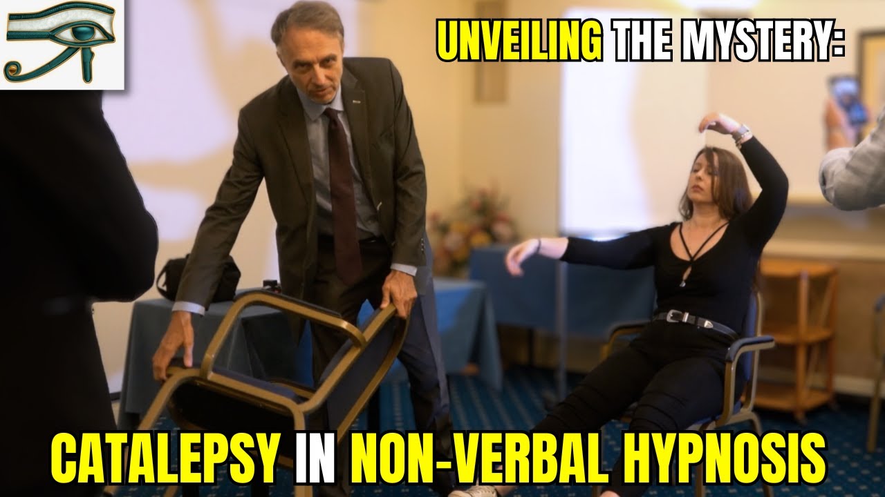 Unveiling the Mystery: Catalepsy in Non-Verbal Hypnosis - YouTube