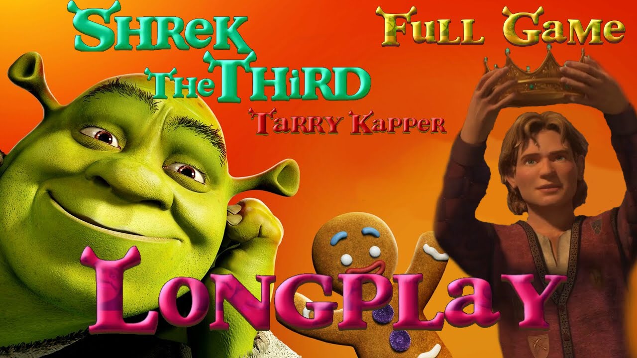 Shrek The Third HD FULL GAME Walkthrough (PC, PS2, PSP, Wii) Longplay ...