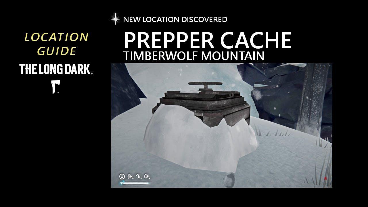 Location: Prepper Cache - Timberwolf Mountain, The Long Dark - YouTube