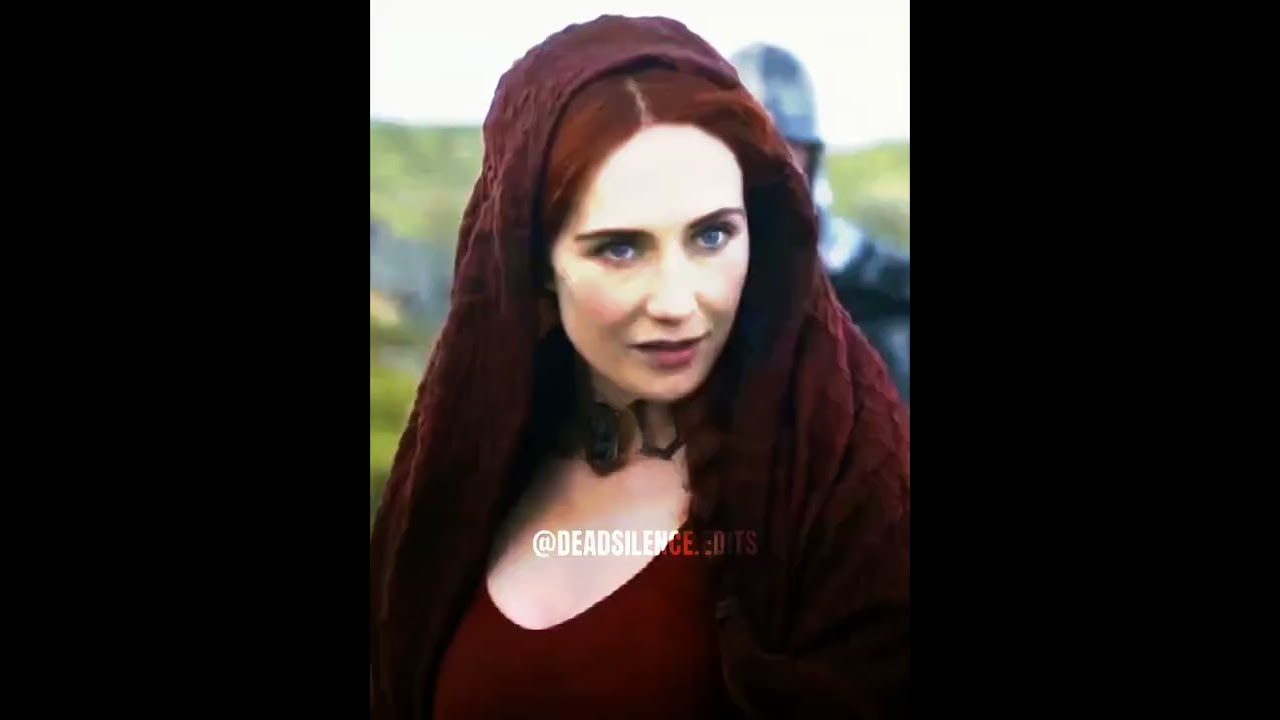 Melisandre/The Red Woman Edit [Game Of Thrones] - YouTube