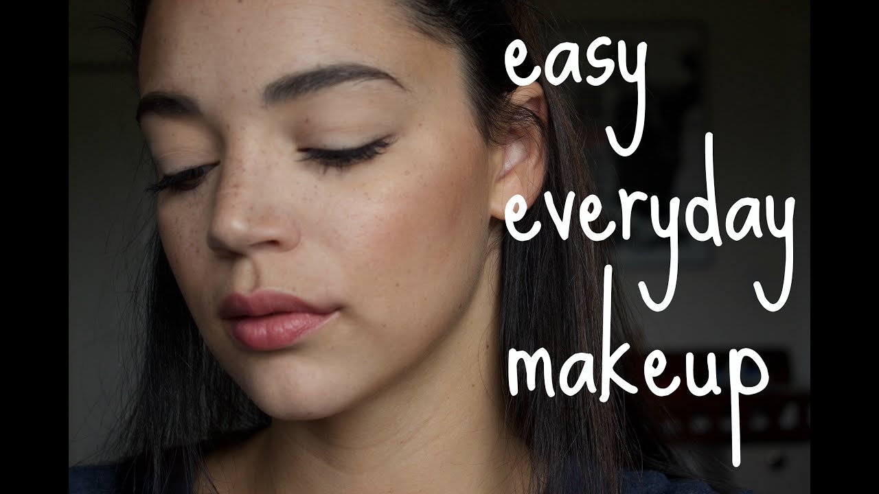 Easy Everyday Makeup - YouTube