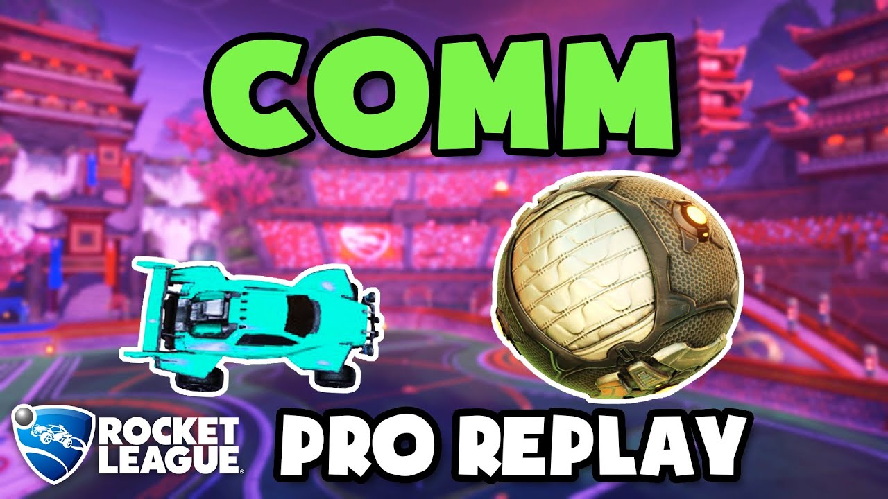Comm Pro Ranked 3v3 POV #37 - Rocket League Replays - YouTube