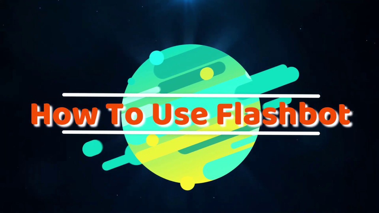 How To Setting Flashbot - YouTube