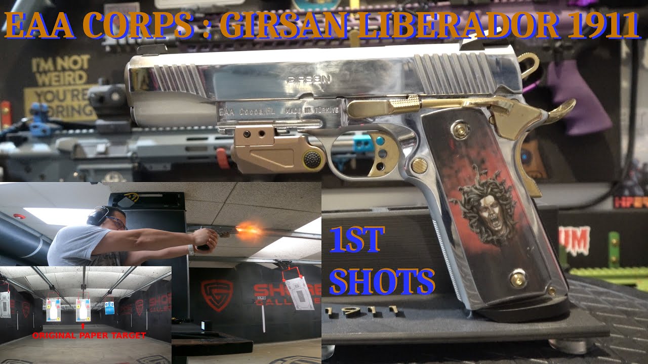 GIRSAN LIBERADOR II 45ACP (MC1911S) FIRST SHOTS AT THE RANGE : NEW ...