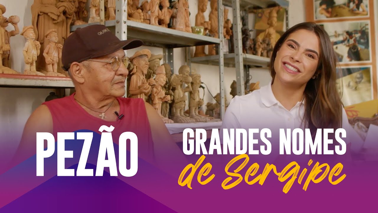 Grandes nomes de Sergipe - Pezão - YouTube