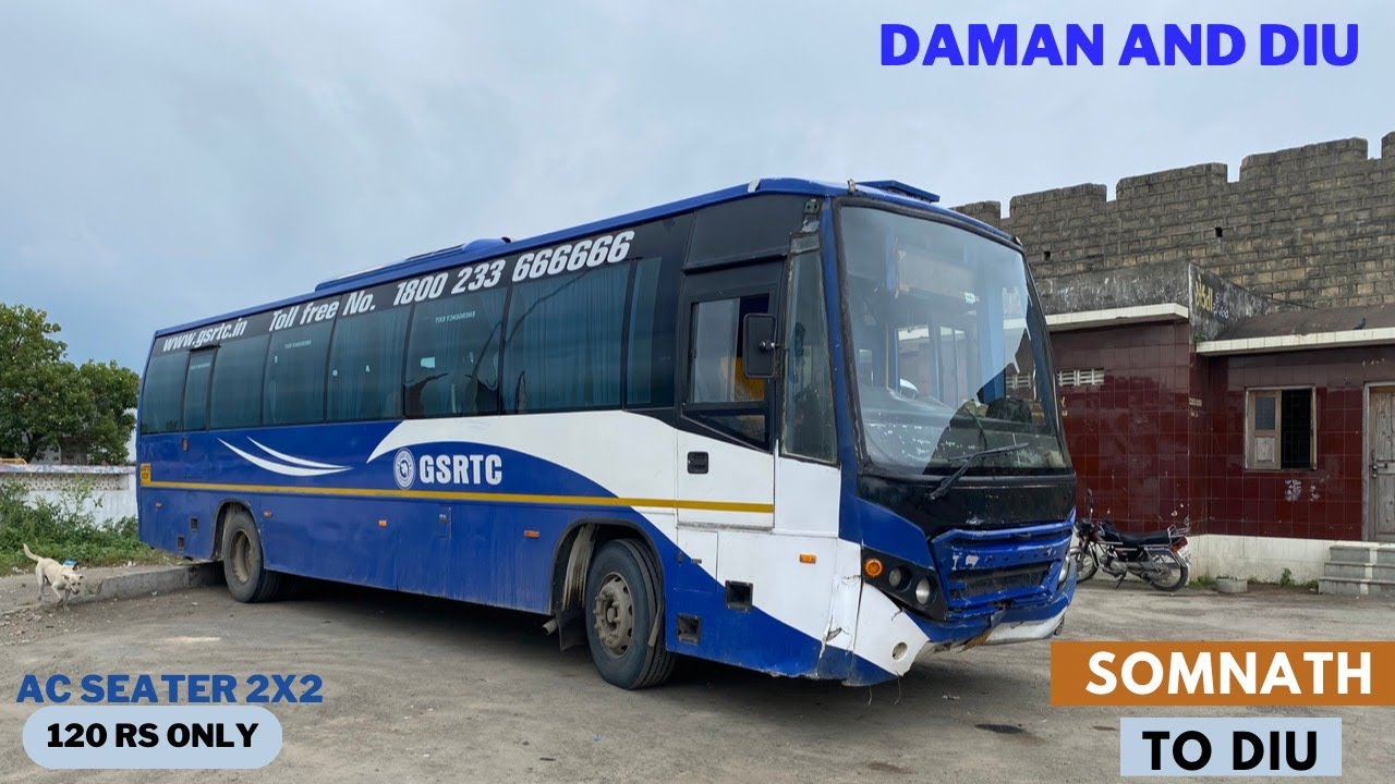 Somnath To Diu By AC Seater Bus | Cheapest AC Bus To Daman & Diu ...