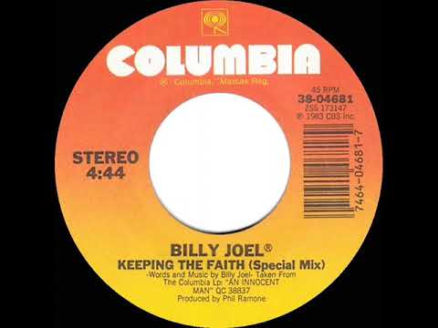 1985 Keeping The Faith (Special Mix) - Billy Joel (stereo 45 single version)
