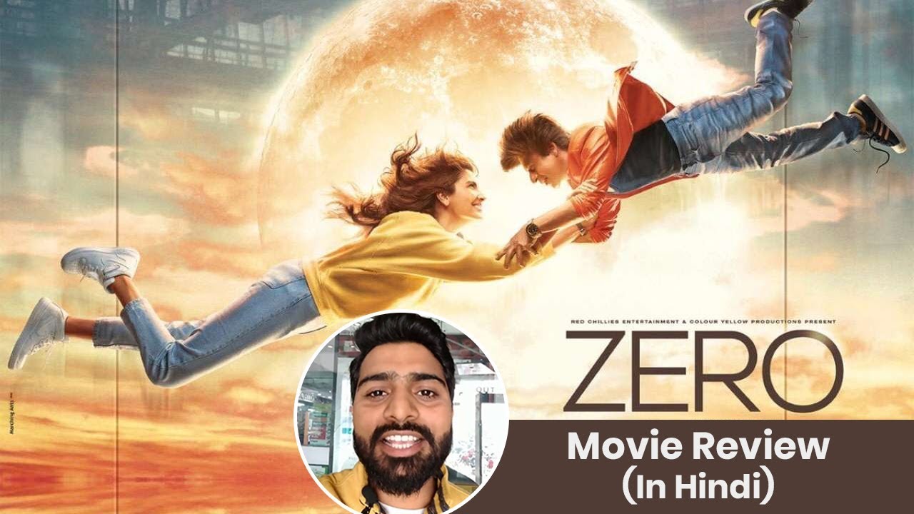 Zero Movie Detailed Review | Zero Hit Or Flop? - YouTube