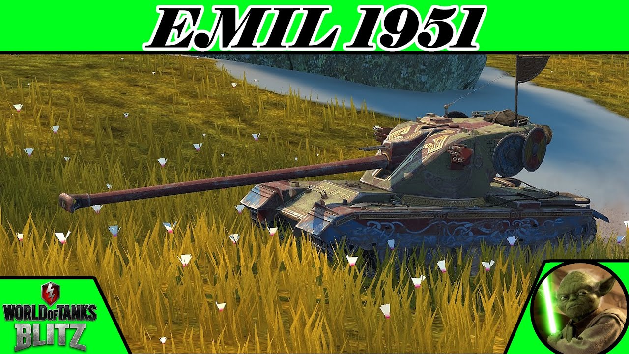 EMIL 1951 - World of Tanks Blitz - YouTube