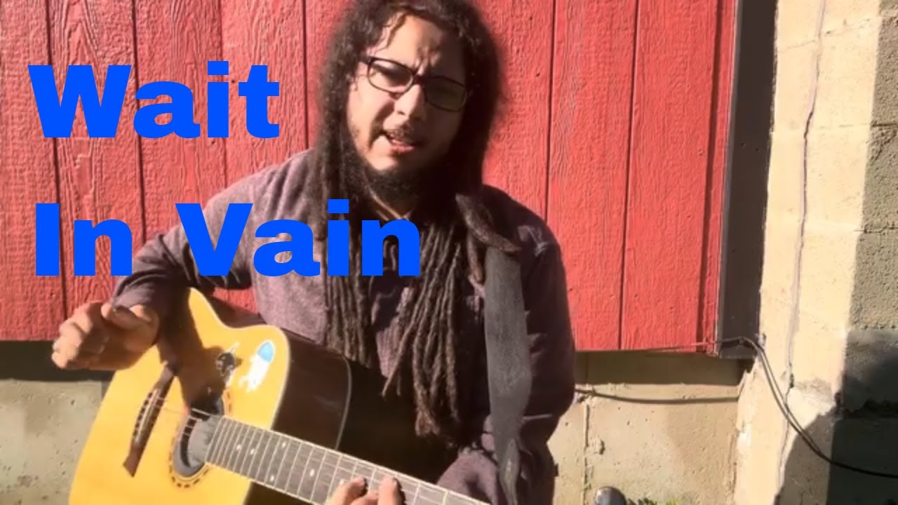 Wait In Vain - Solo Acoustic Cover - YouTube