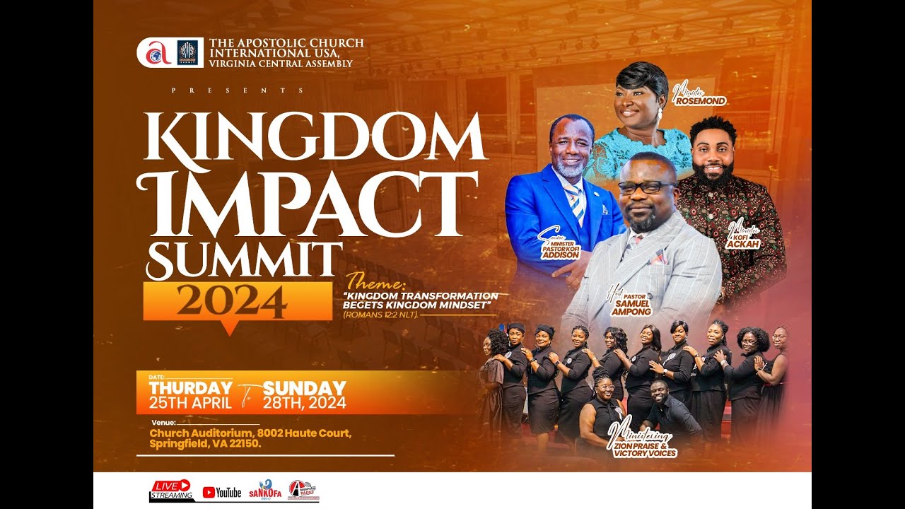 KINGDOM IMPACT SUMMIT 2024 // THEME: KINGDOM TRANSFORMATION BEGETS ...