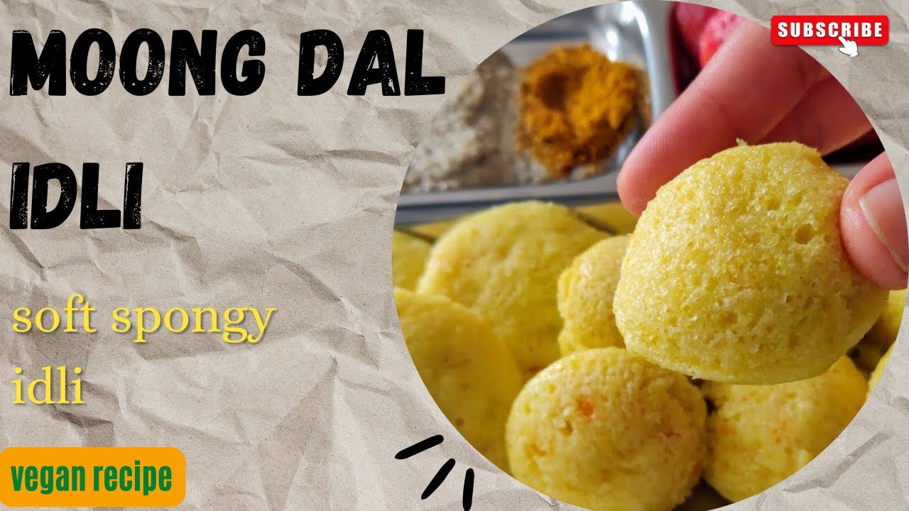 Moong Idli |Idli Varieties | Indian recipes for heart patients - YouTube