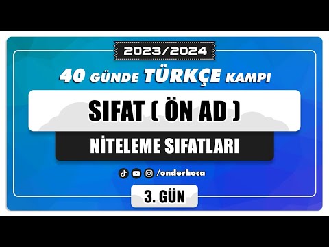 8) NİTELEME SIFATLARI - SORU ÇÖZÜMÜ / DİL BİLGİSİ KAMPI / Önder Hoca