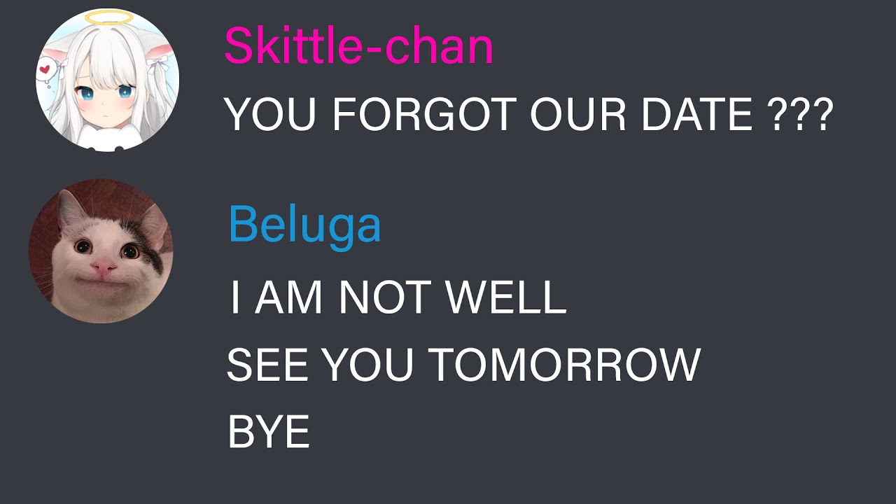 When Beluga LIED to his Skittle-chan ... 💔 - YouTube