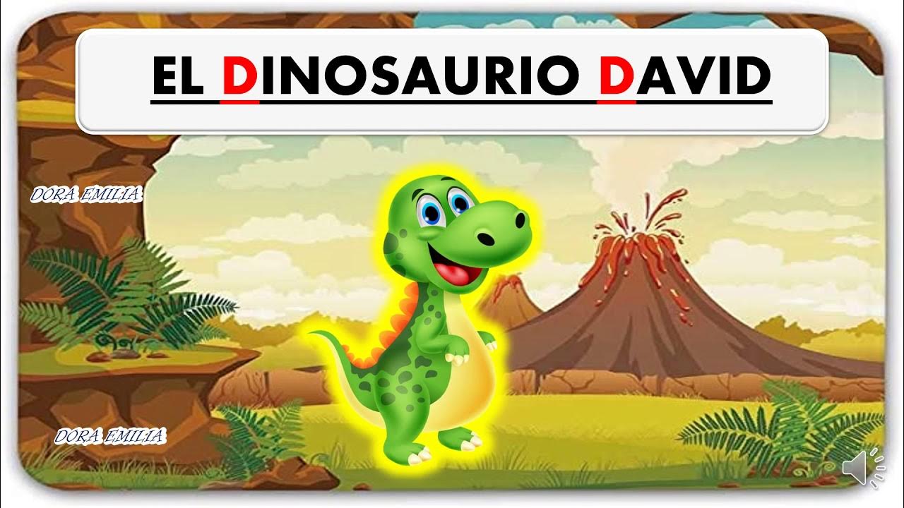 Letra "D" dinosaurio David - YouTube